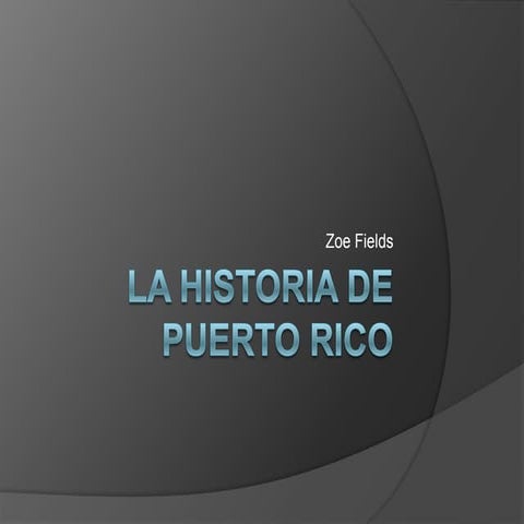 La historia de puerto rico | PPTX