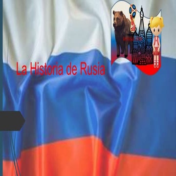 La historia de rusia | PPTX
