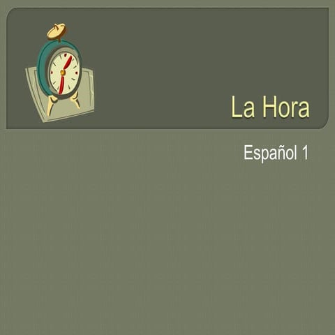 La hora | PPTX