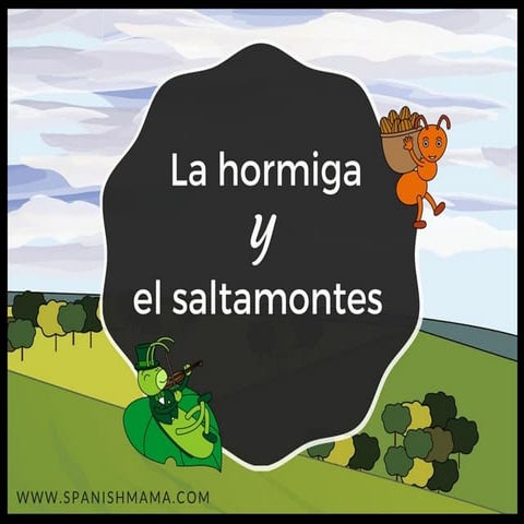 El Cuento De La Hormiga Y El Saltamontes Con Imagenes