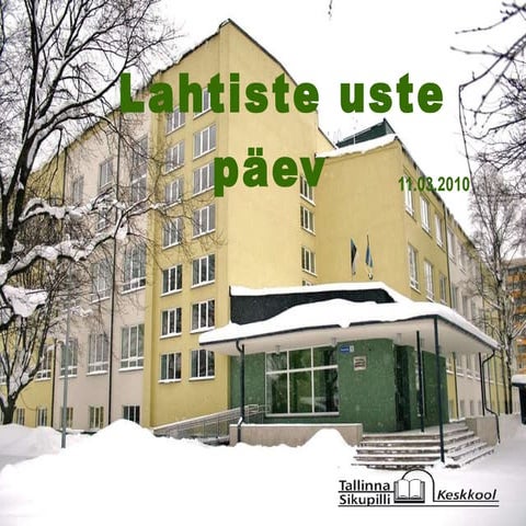 Lahtiste uste päev | PPT