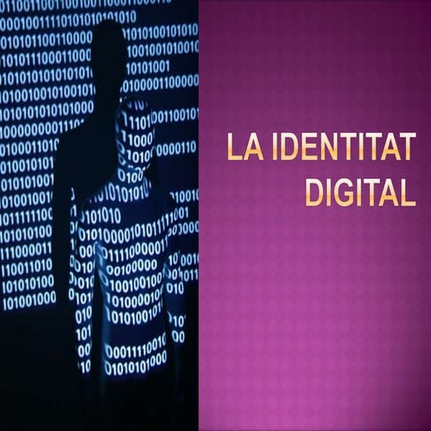 Identitat digital | PPSX