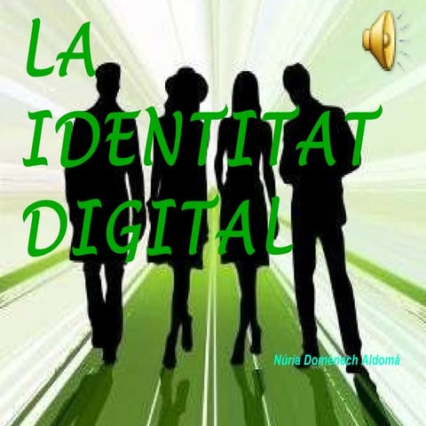 La identitat digital | PPT