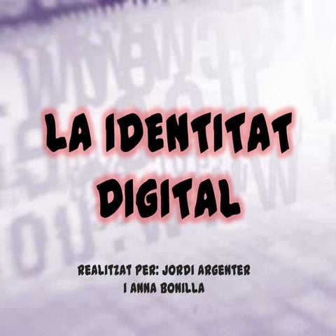 Identitat digital | PPSX