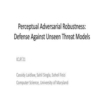 Perceptual Adversarial Robustness Defense Against Unseen Threat Models