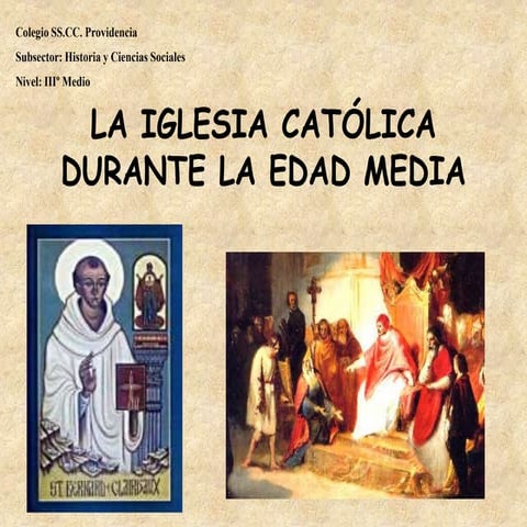 Rol de la iglesia católica en la edad media | PPT
