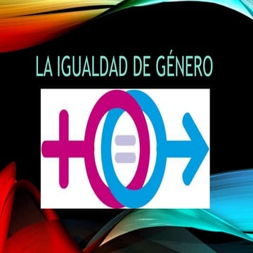 IGUALDAD DE GENERO.pptx