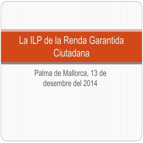 La ilp de la renda garantida ciutadana | PPT
