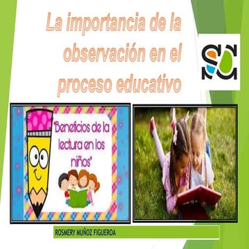 La importancia de la observación en el proceso ROSMERY.pptx