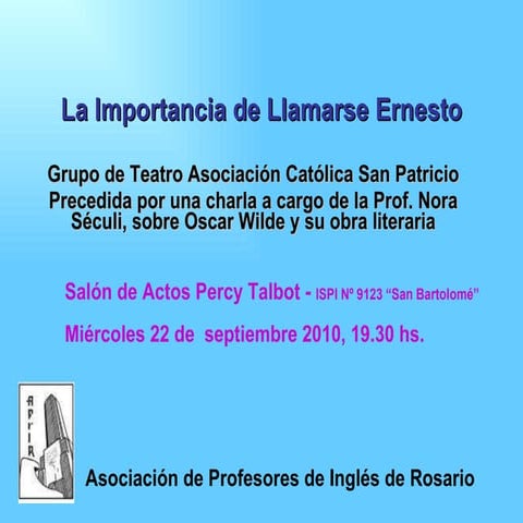 La importancia de llamarse Ernesto | PPT