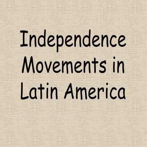 La independence movements | PPT