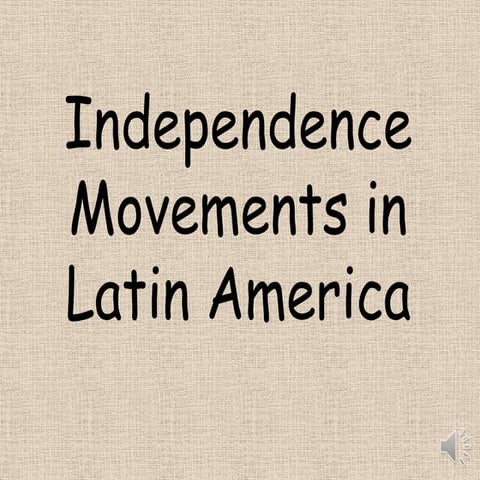 La independence movements with timing | PPT