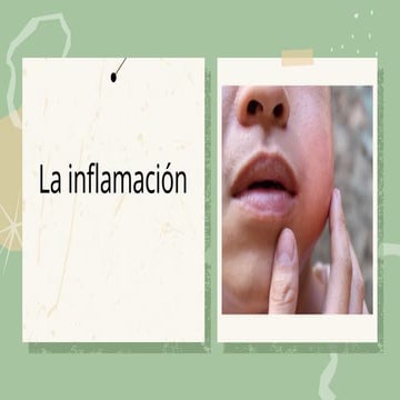 La inflamación y como funciona en el cuerpo.pptx