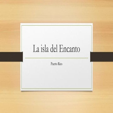"La isla del encanto" | PPTX