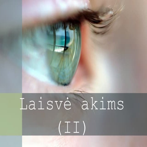 Laisve akims_2 | PPT