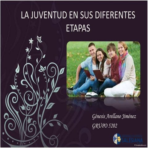 La juventud en sus diferentes etapas | PPTX