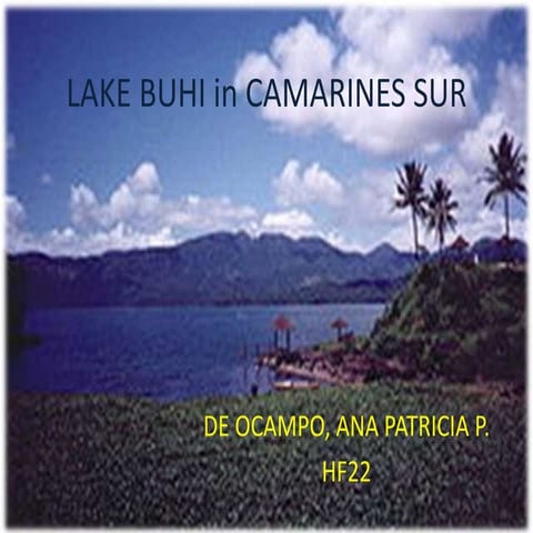 Lake buhi in camarines sur | PPTX
