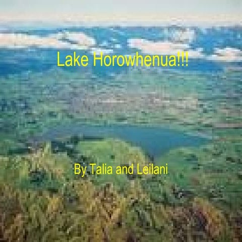 Lake horowhenua!!! | PPT