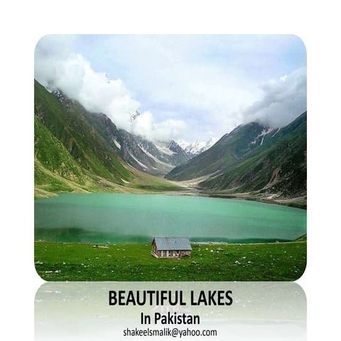 Lakes in pakistan | PPTX