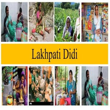lakhpati didi initiative by govt of india | PPTX
