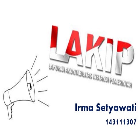 Laporan akuntabilitas kinerja instansi pemerintah | PPTX