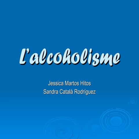 L’alcoholisme | PPT