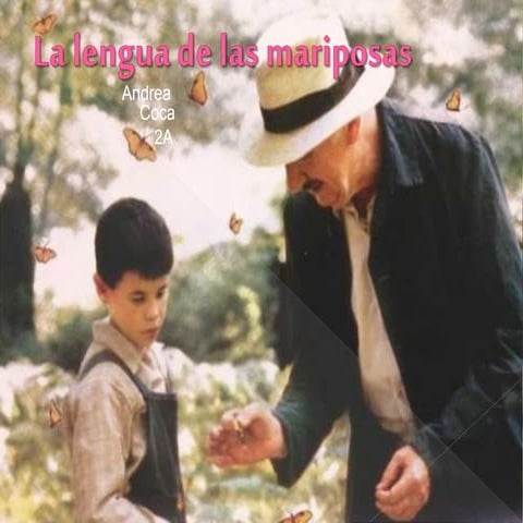 La lengua de las mariposas | PPTX