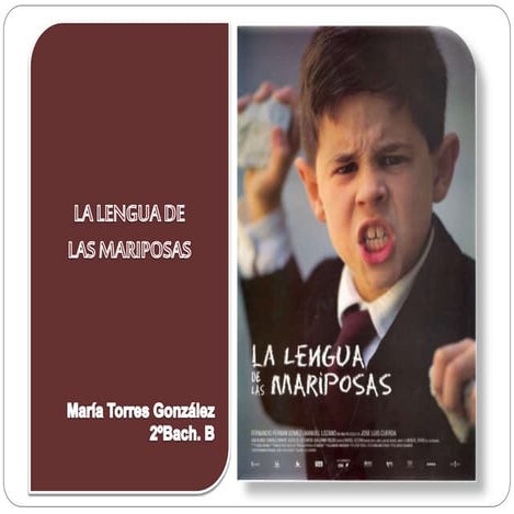 La lengua de las mariposas. | PPTX