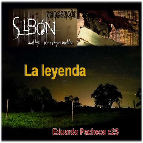La leyenda del silbon | PPTX