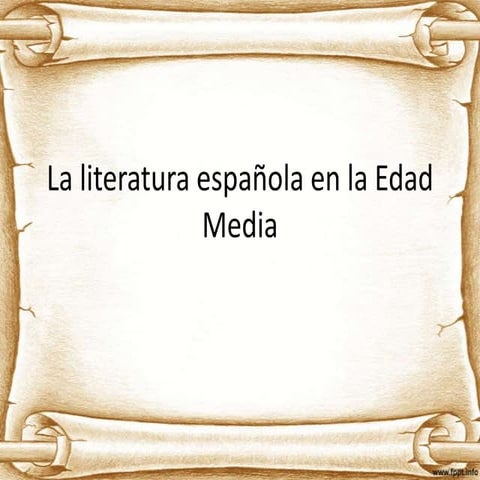 La literatura española en la edad media | PPTX