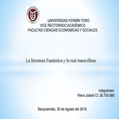La literatura fantastica y lo real maravilloso | PPTX