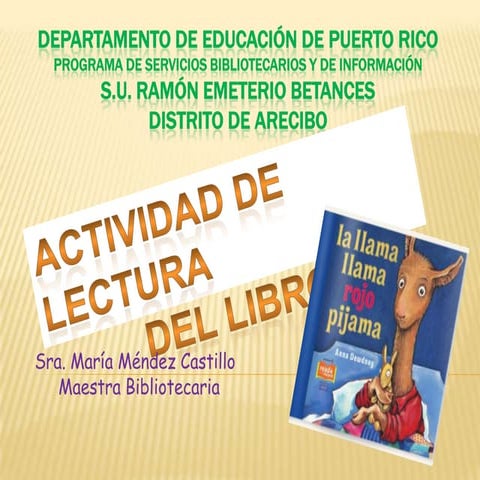 Actividades de Lectura cuento: "La llama llama rojo pijama" | PPTX
