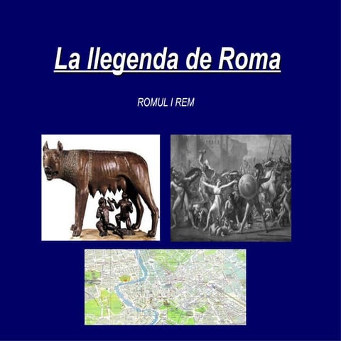 La Llegenda De Roma | PPT