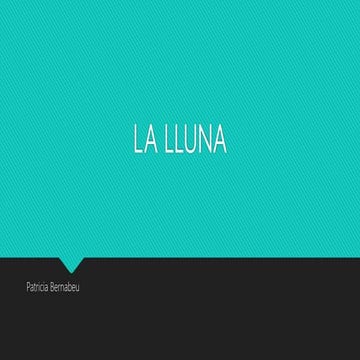 La lluna | PPTX