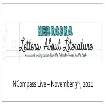 NCompass Live: Letters About Literature 2021 | PPT