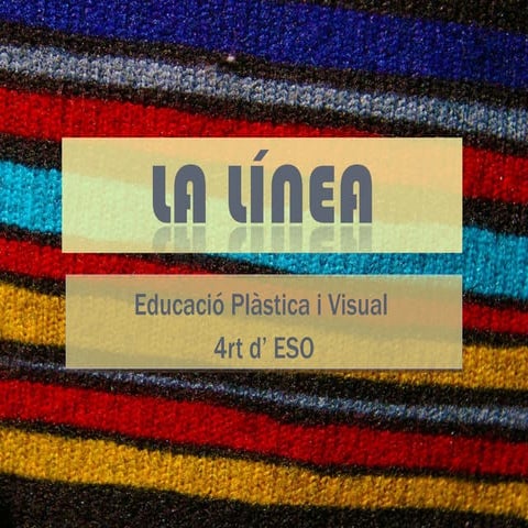 La línea | PPT