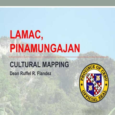 Brgy. Lamac, Pinamungajan, Cebu | PPT