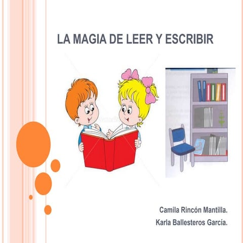 La magia de leer y escribir | PPTX