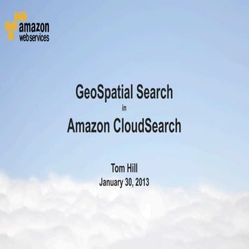 Geospatial Search With Amazon CloudSearch | PDF