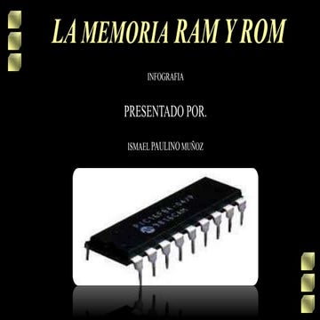 LA MEMORIA RAM Y ROM | PPTX