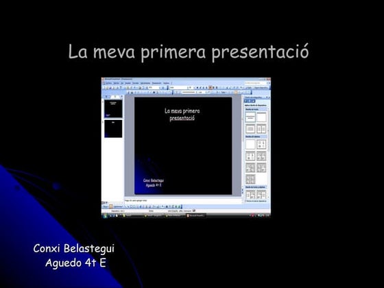 Lamevaprimerapresentació | PPT