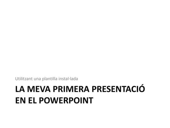 La meva presentació | PPTX