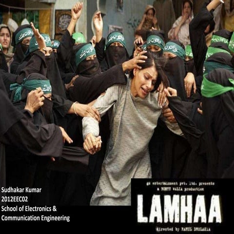 Lamhaa: The story of Untold Kashmir | PPT