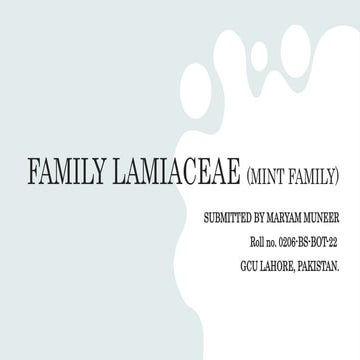 LAMIACEAE THE MINT FAMILY PRESENTATION | PPTX