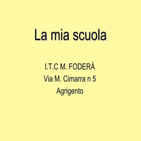 La mia scuola | PPT