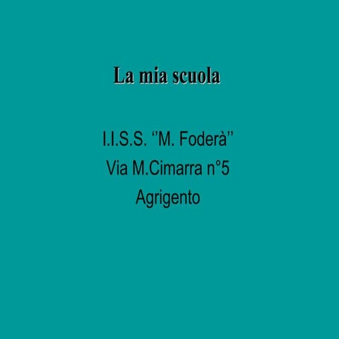 La mia scuola | PPT