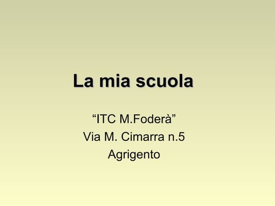 La mia scuola | PPT