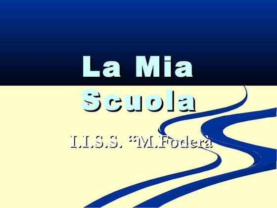 La mia scuola | PPT