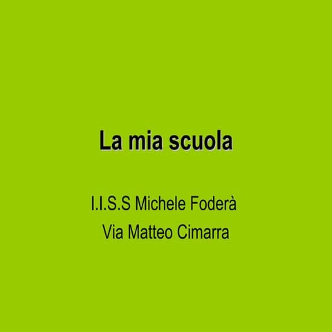 La mia scuola | PPT