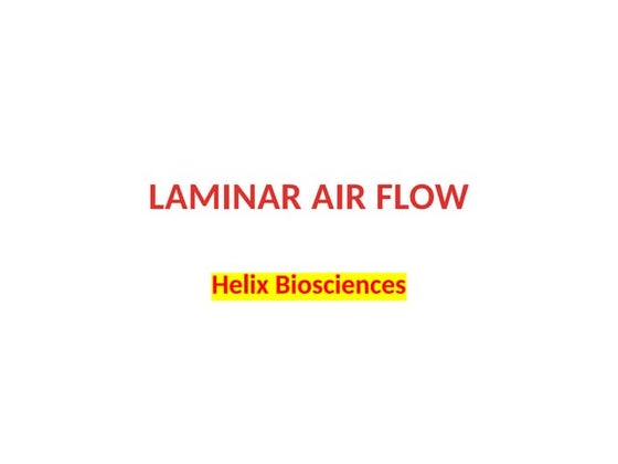 Laminar air flow Cabinet is explained properly | PPT